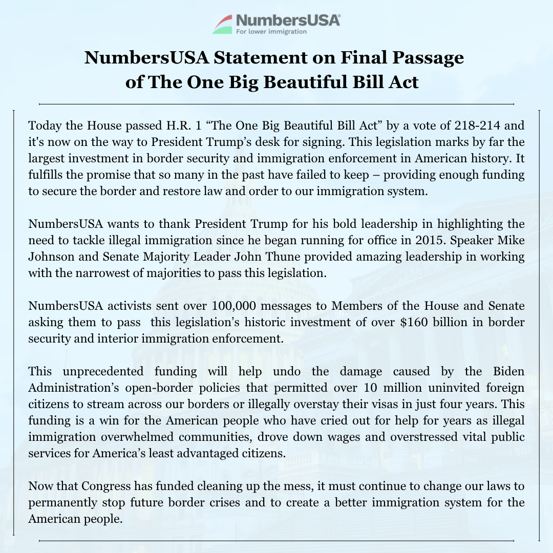 NumbersUSA Statement on Final Passage of The One Big Beautiful Bill Act ...